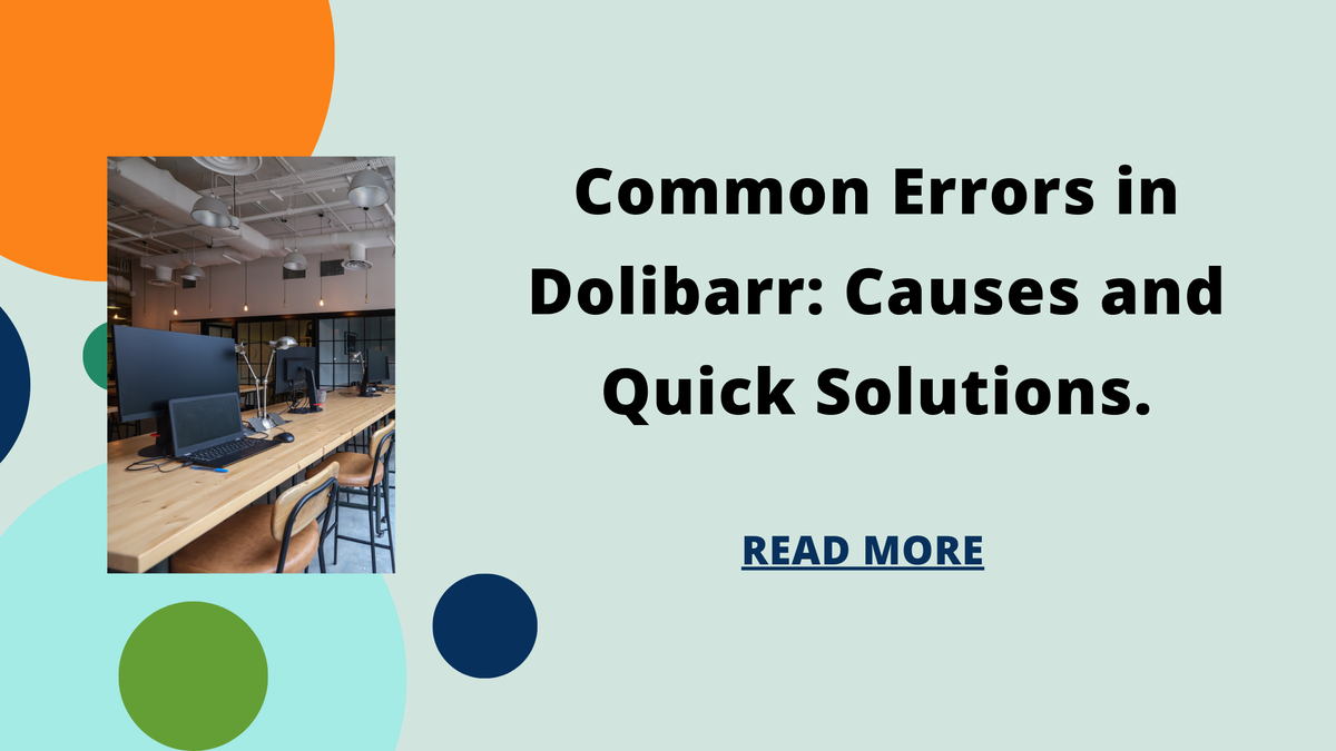Common Errors in Dolibarr: Causes and Quick Solutions | Dolibarr MarketPlace