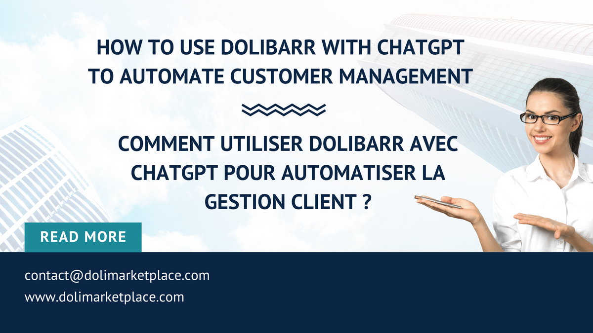 How to Use Dolibarr with ChatGPT to Automate Customer Management | Dolibarr MarketPlace
