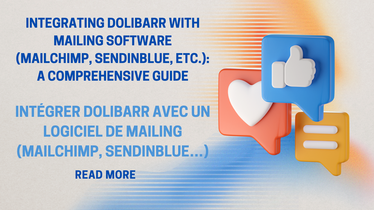 Integrating Dolibarr with Mailing Software (MailChimp, SendinBlue, etc.): A Comprehensive Guide ...