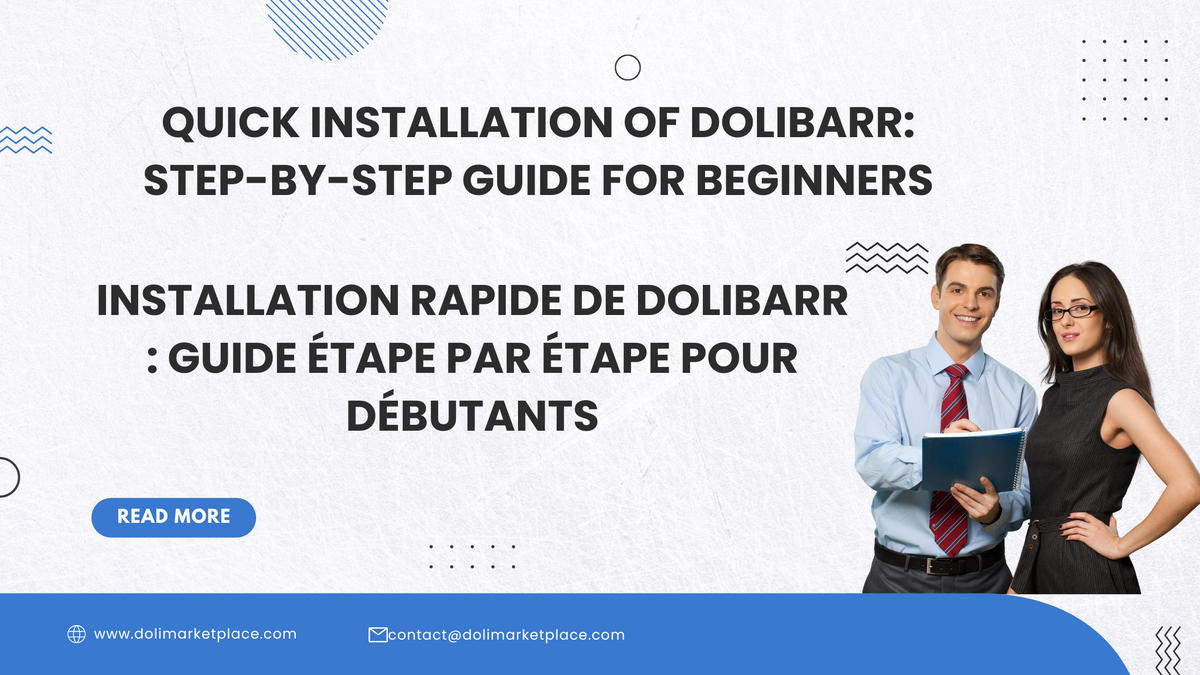 Quick Installation of Dolibarr: Step-by-Step Guide for Beginners | Dolibarr MarketPlace