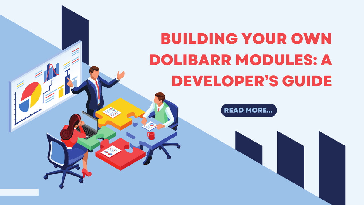 Créer vos propres modules Dolibarr : Guide du développeur | Dolibarr MarketPlace