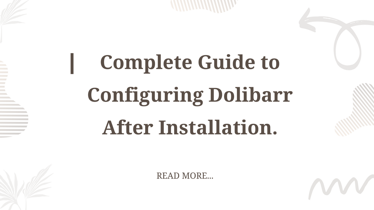 Guide complet de configuration de Dolibarr après l'installation | Dolibarr MarketPlace