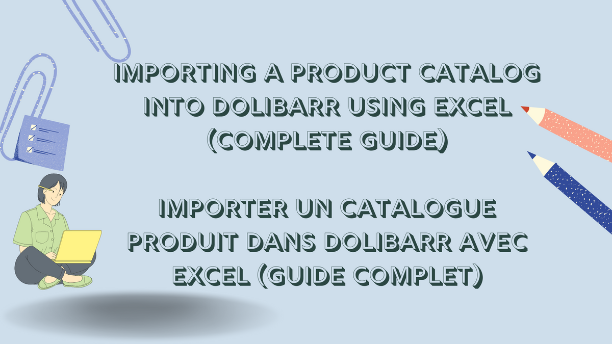 Importing a Product Catalog into Dolibarr Using Excel (Complete Guide) | Dolibarr MarketPlace