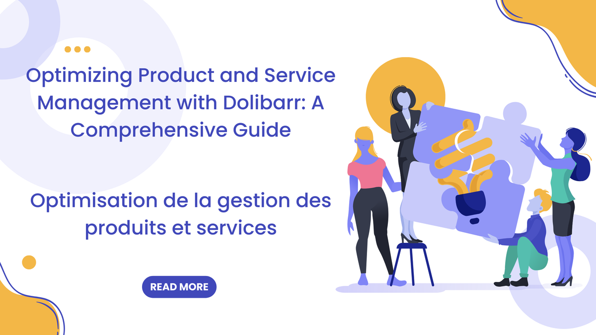 Optimizing Product and Service Management with Dolibarr: A ...