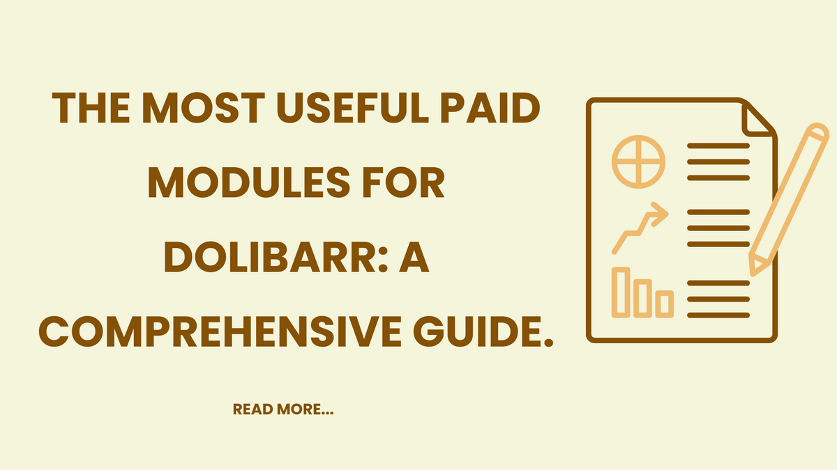 The Most Useful Paid Modules for Dolibarr: A Comprehensive Guide ...